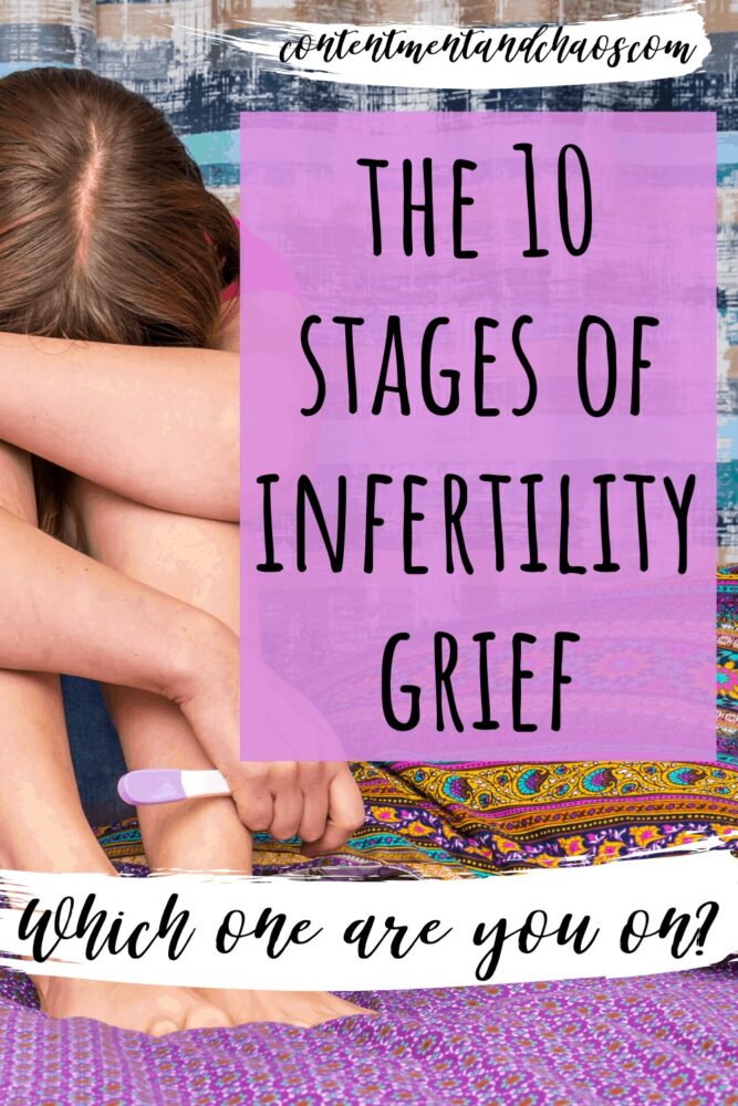 The 10 Stages of Infertility Grief • Contentment + Chaos